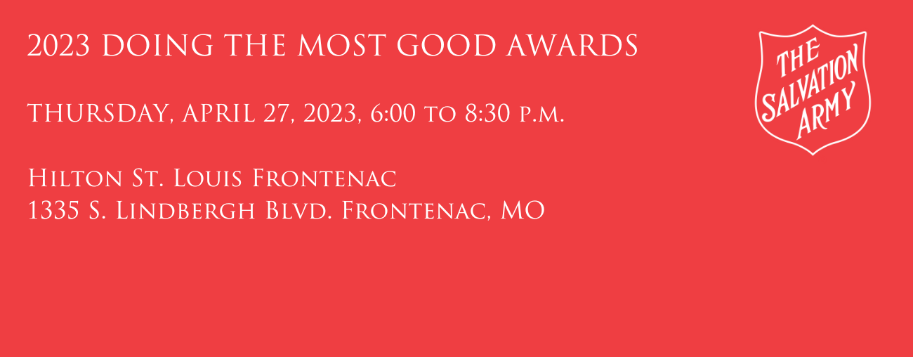 2023 Doing The Most Good Awards - The Salvation Army Greater St. Louis ...
