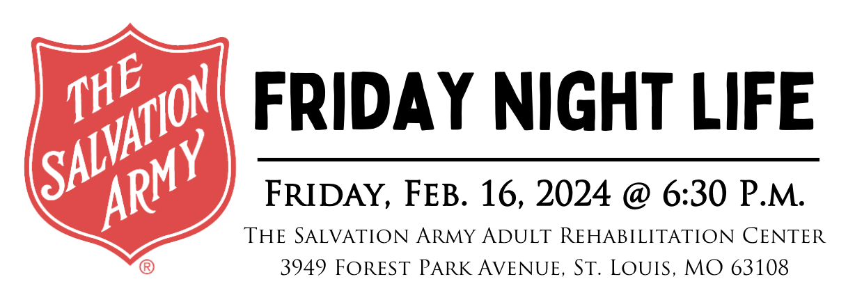 Friday Night Life - The Salvation Army Greater St. Louis Metropolitan Area
