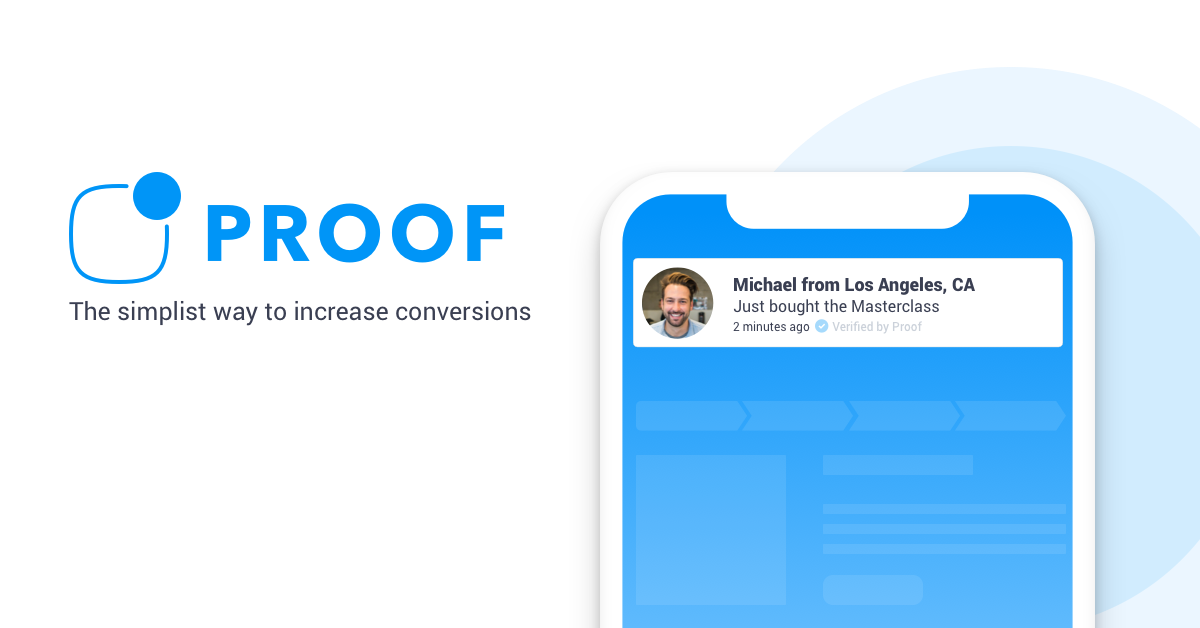 Proof | Increase Your Website Conversions With Social Proof