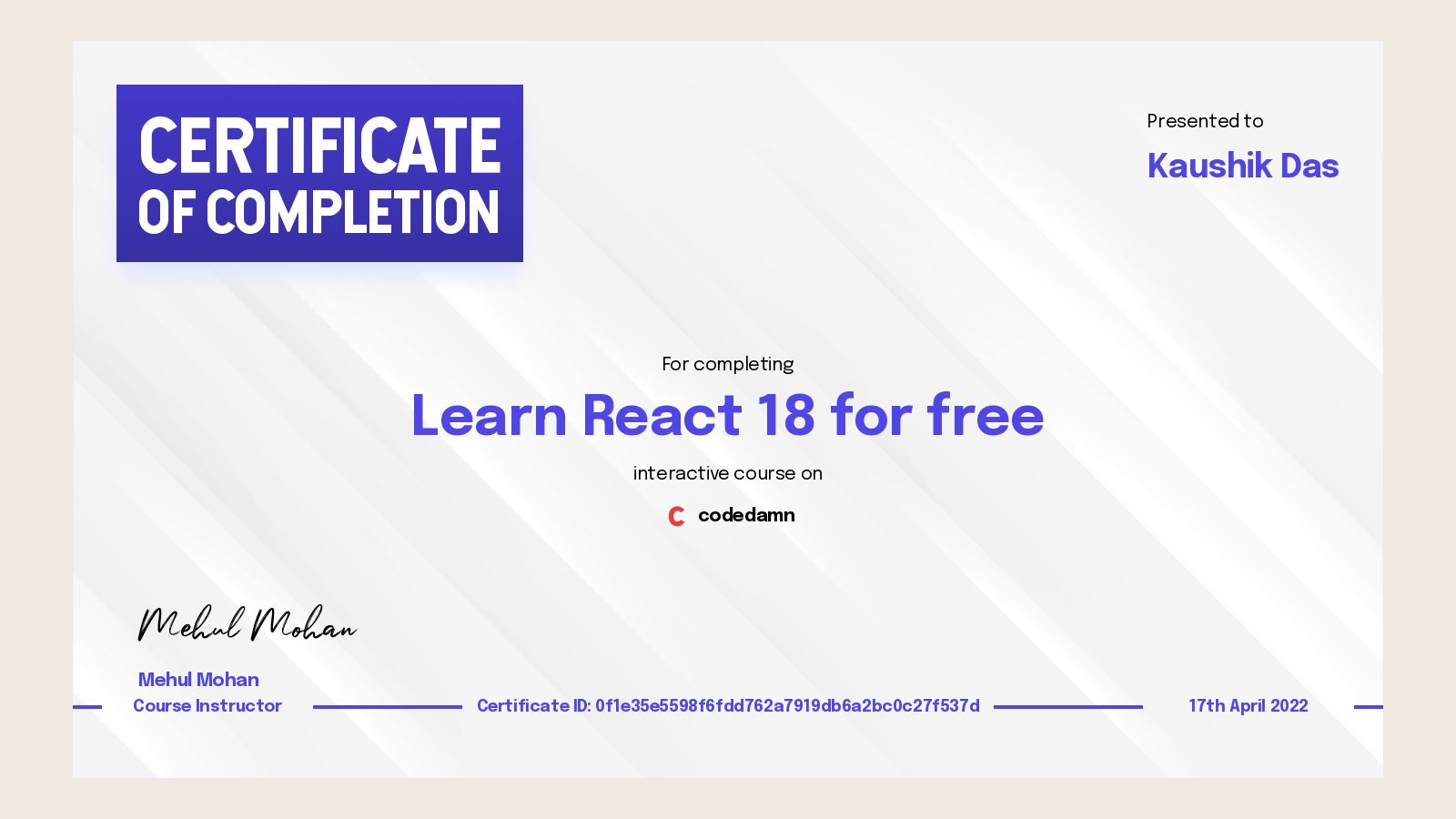 Kaushik Das's certification for Learn React 18 for free - Codedamn