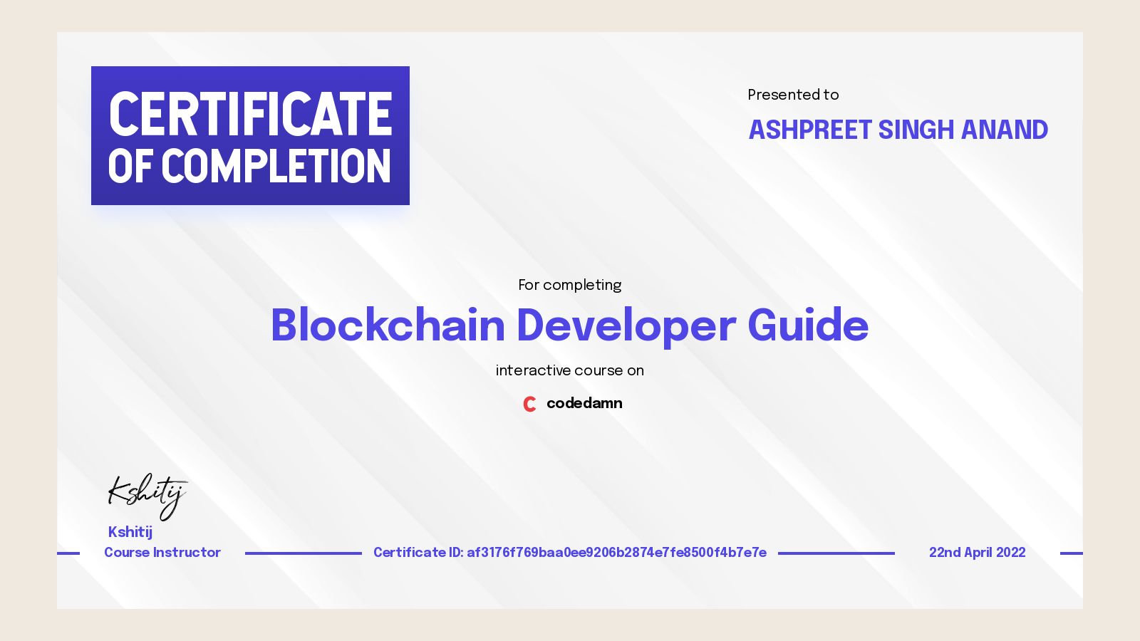 ASHPREET SINGH ANAND's certification for Blockchain Developer Guide ...
