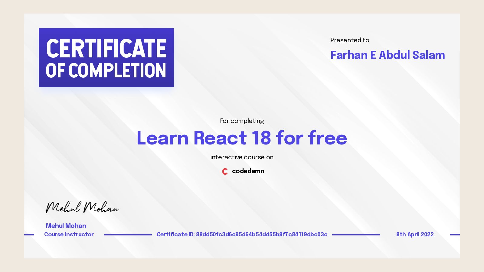 Farhan E Abdul Salam's certification for Learn React 18 for free - Codedamn