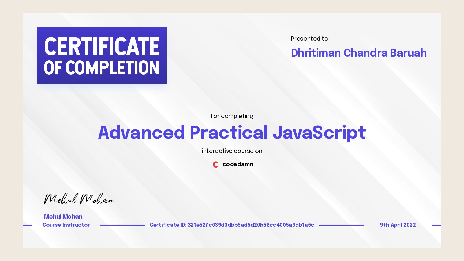 Dhritiman Chandra Baruah's certification for Advanced Practical JavaScript - Codedamn