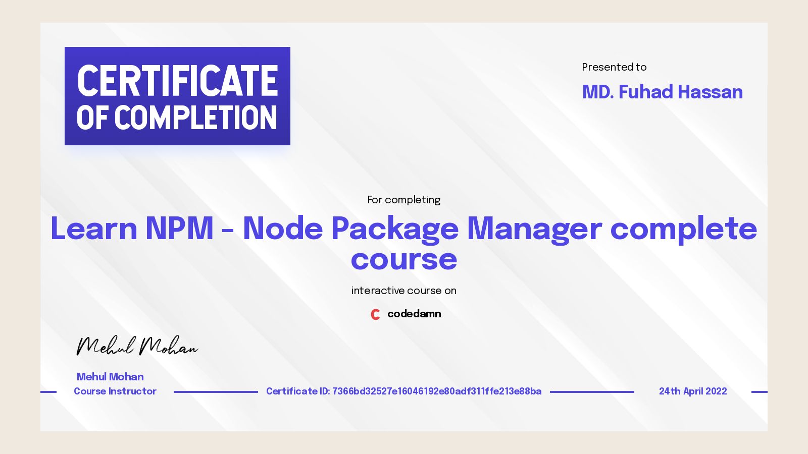 MD. Fuhad Hassan's certification for Learn NPM - Node Package Manager complete course - Codedamn