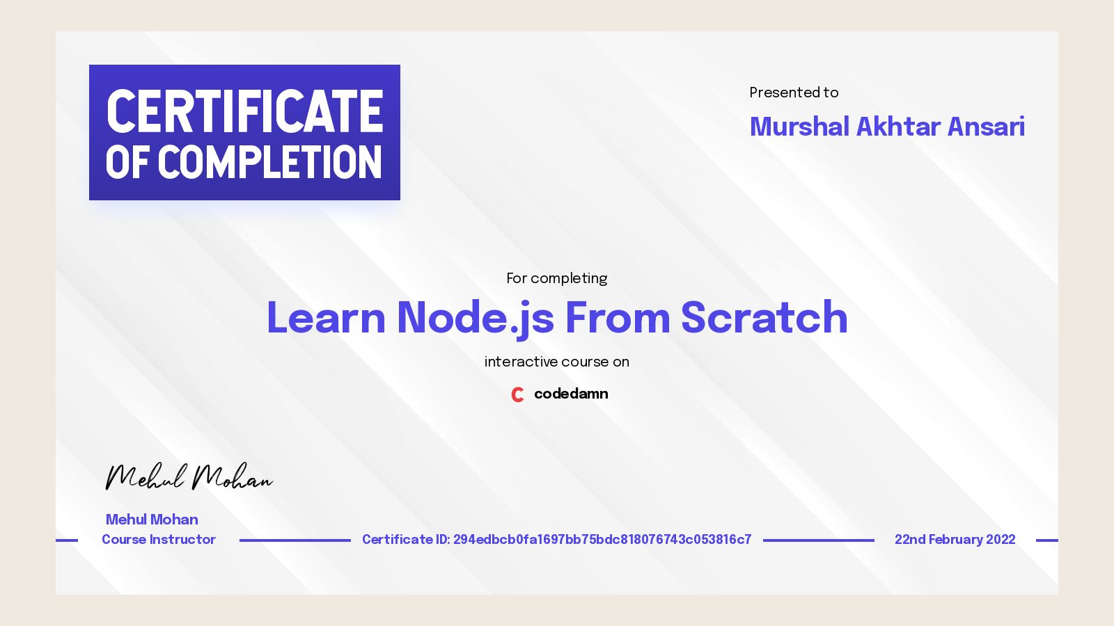 Murshal Akhtar Ansari's certification for Learn Node.js From Scratch - Codedamn