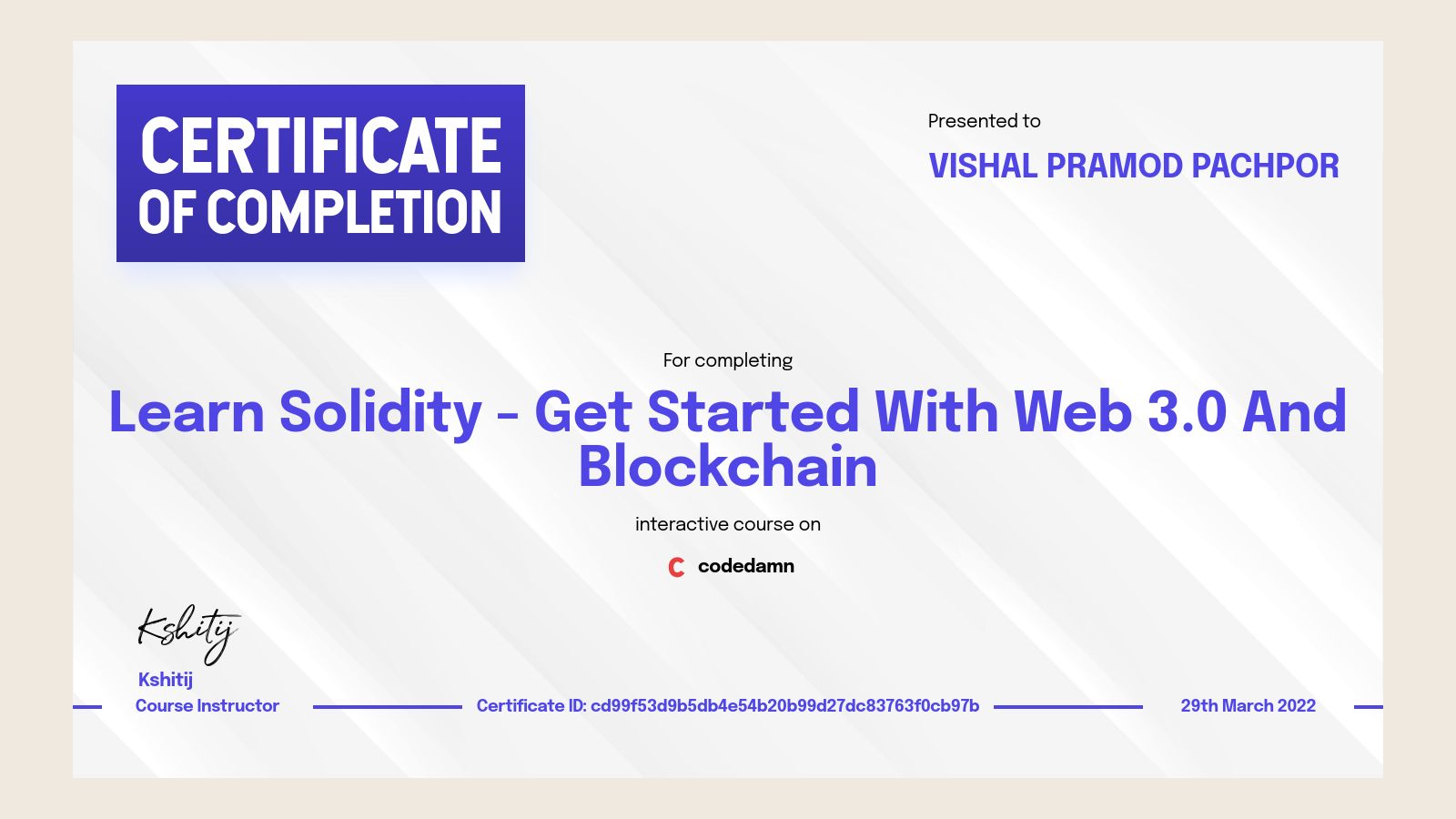 VISHAL PRAMOD PACHPOR's certification for Learn Solidity - Get Started With Web 3.0 And ...