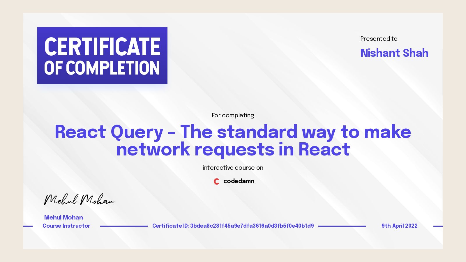 Nishant Shah's certification for React Query - The standard way to make network requests in ...