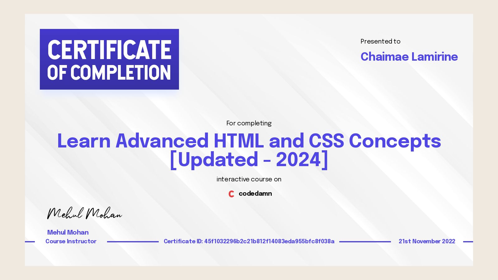 Chaimae Lamirine's certification for Learn Advanced HTML and CSS ...