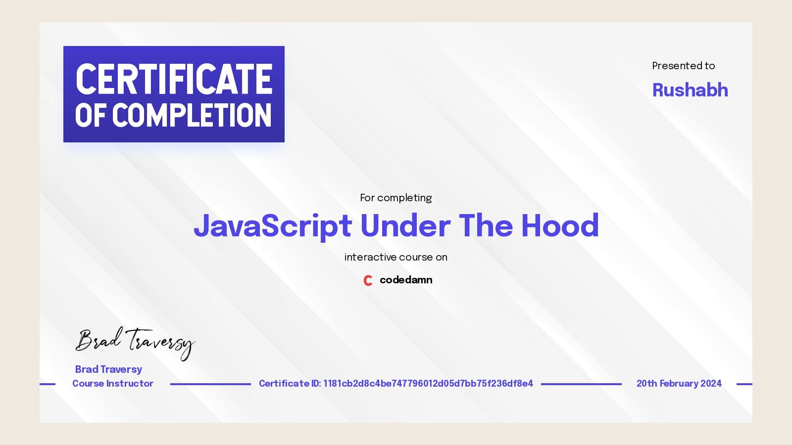 Rushabh's certification for JavaScript Under The Hood - Codedamn