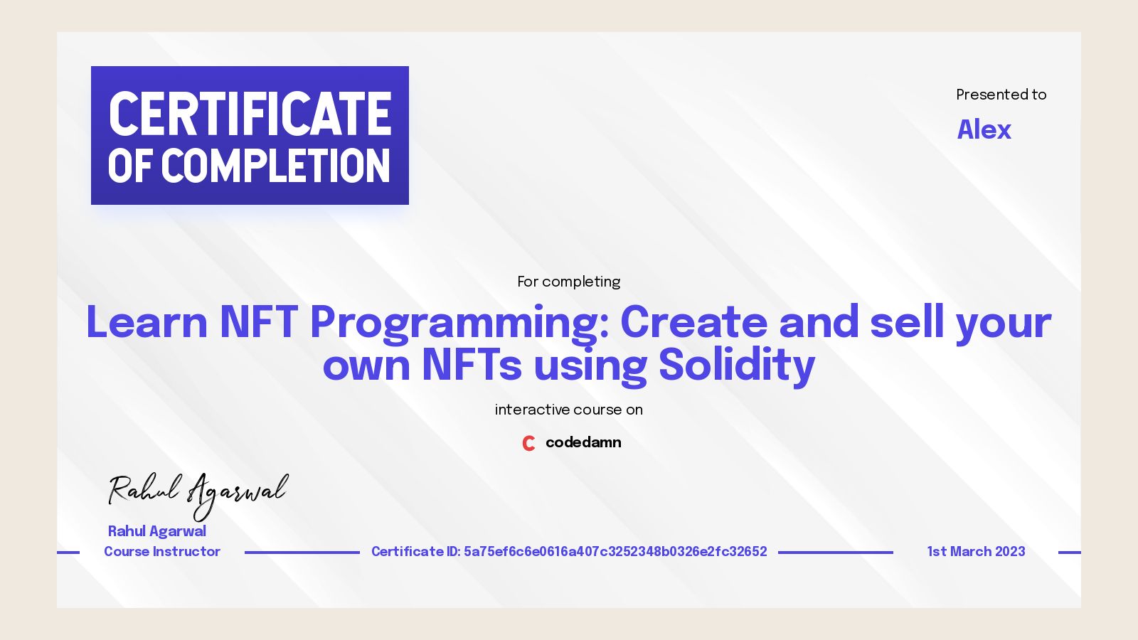 Alex's certification for Learn NFT Programming: Create and sell your own NFTs using Solidity ...