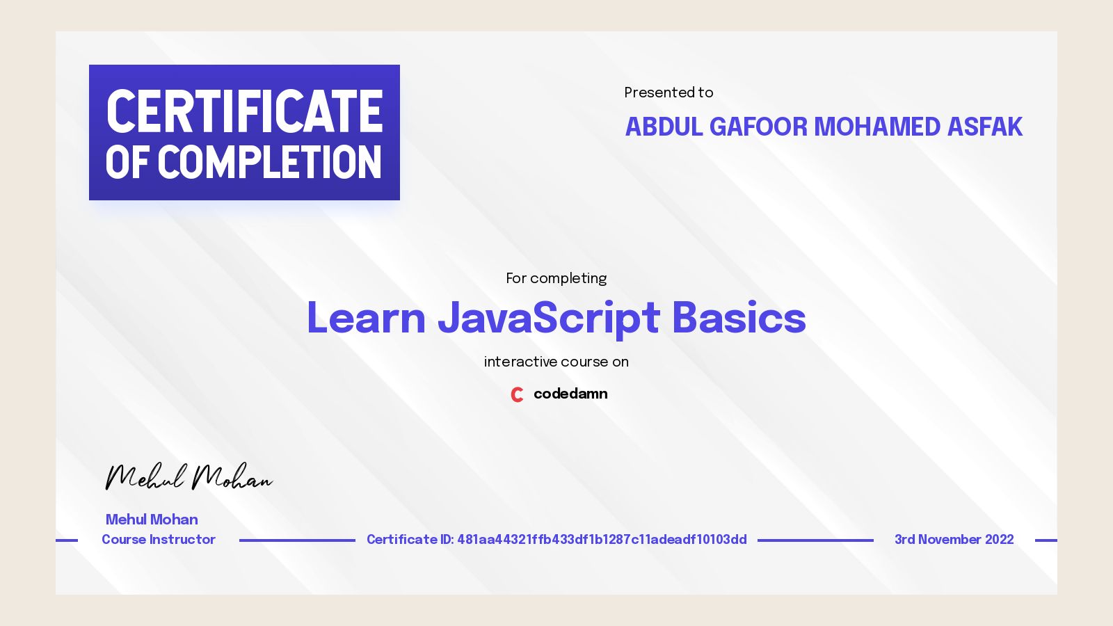 ABDUL GAFOOR MOHAMED ASFAK's certification for Learn JavaScript Basics - Codedamn