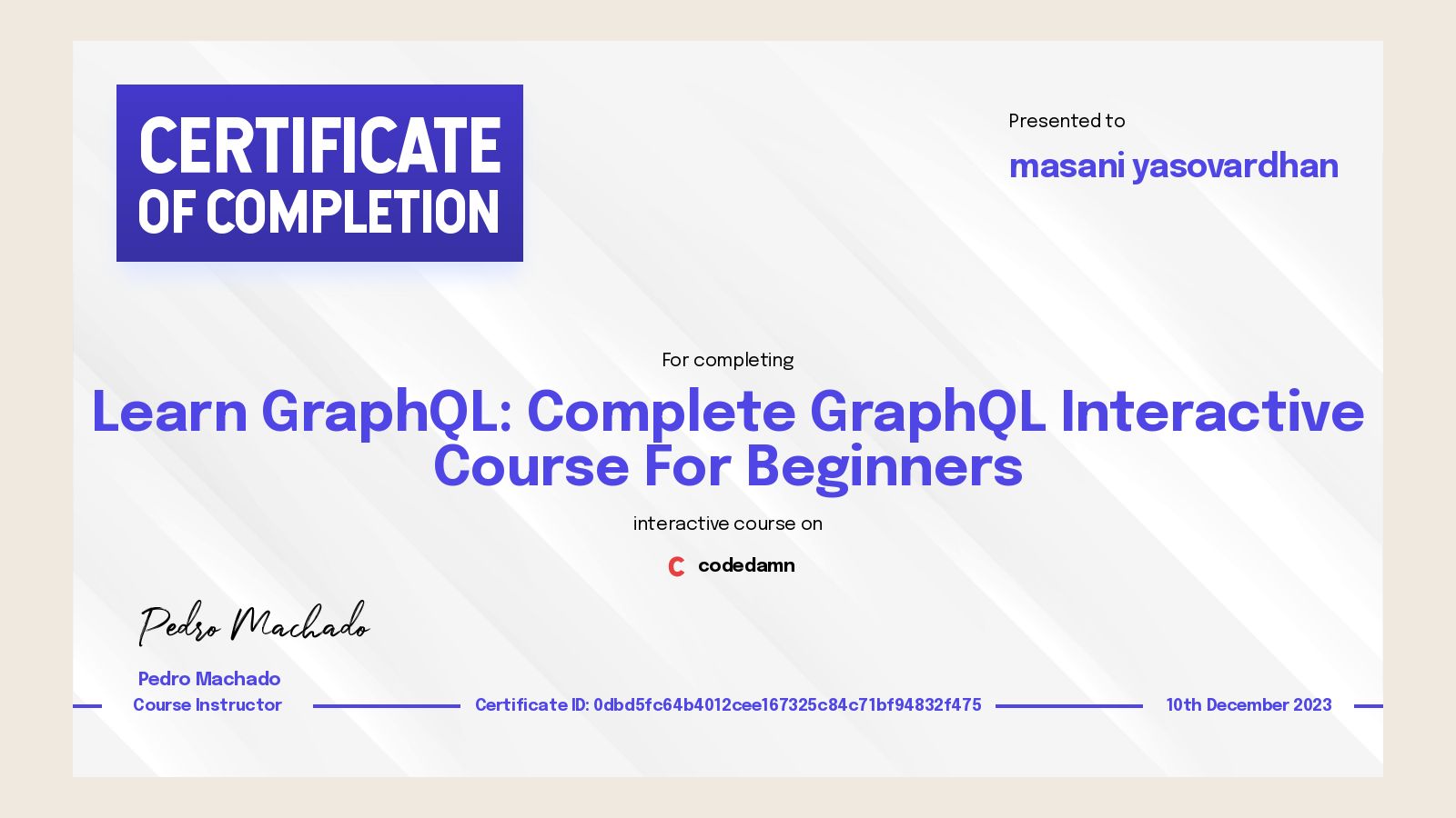 masani yasovardhan's certification for Learn GraphQL: Complete GraphQL Interactive Course For ...