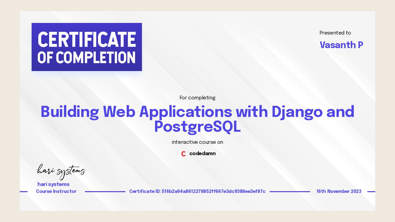 Vasanth P's certification for Building Web Applications with Django and PostgreSQL - Codedamn