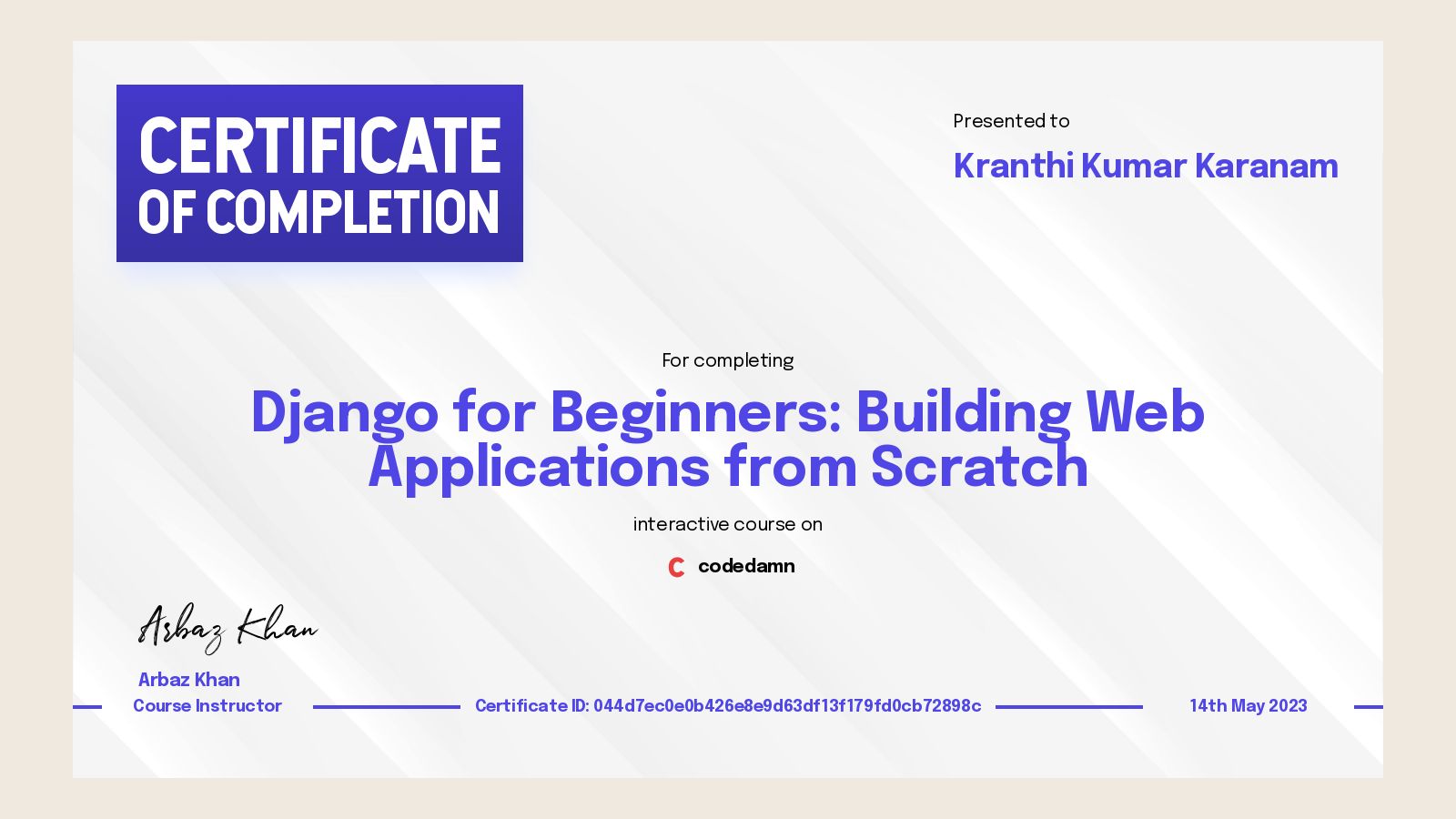 Kranthi Kumar Karanam's certification for Django for Beginners: Building Web Applications from ...