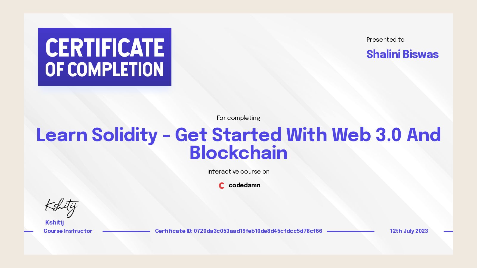 Shalini Biswas's certification for Learn Solidity - Get Started With Web 3.0 And Blockchain ...