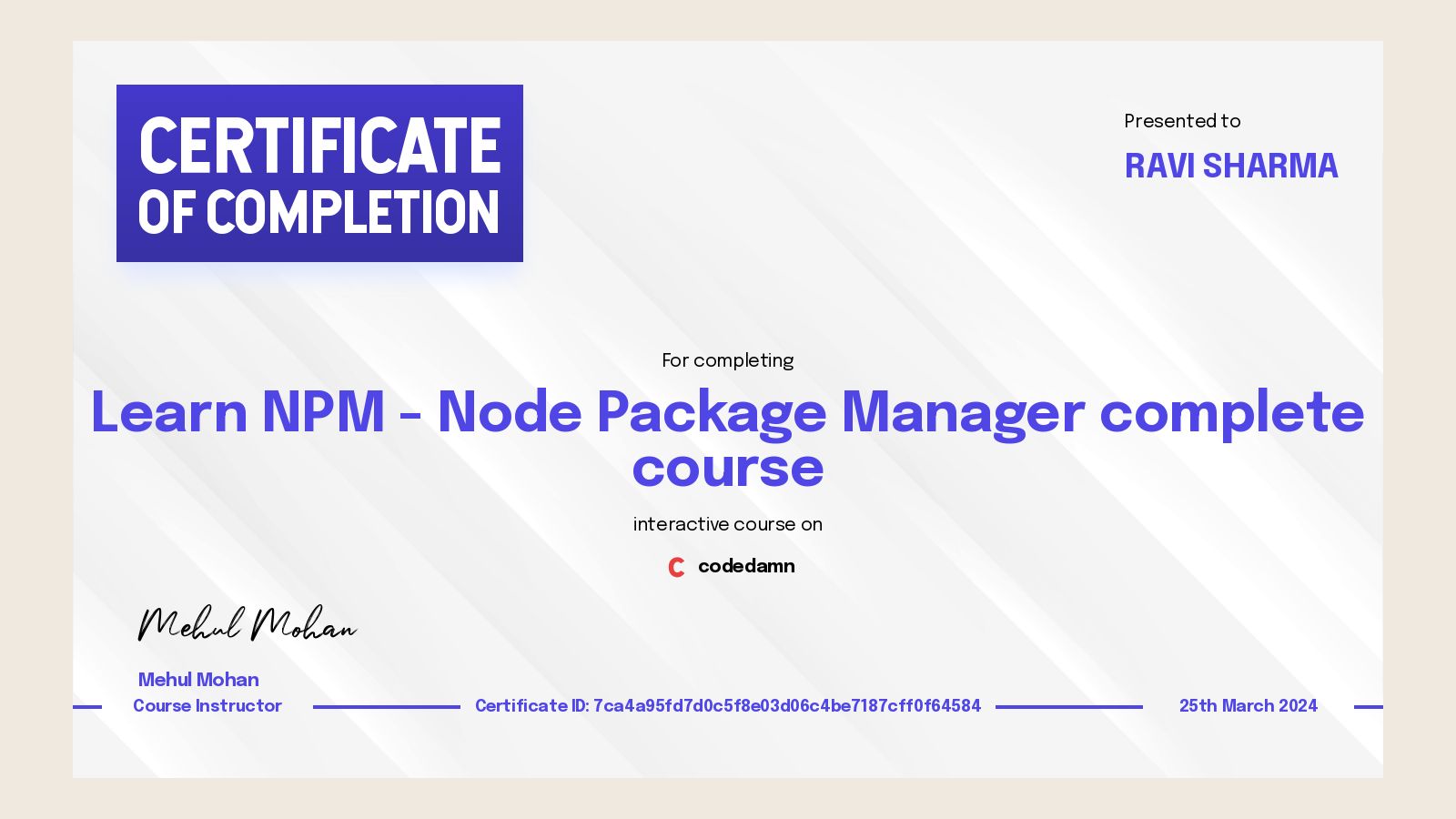 RAVI SHARMA's certification for Learn NPM - Node Package Manager complete course - Codedamn