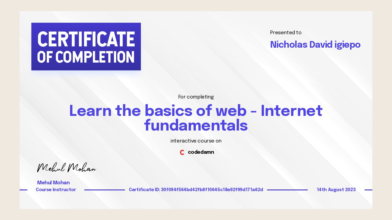 Nicholas David Igiepos Certification For Learn The Basics Of Web Internet Fundamentals Codedamn 8055