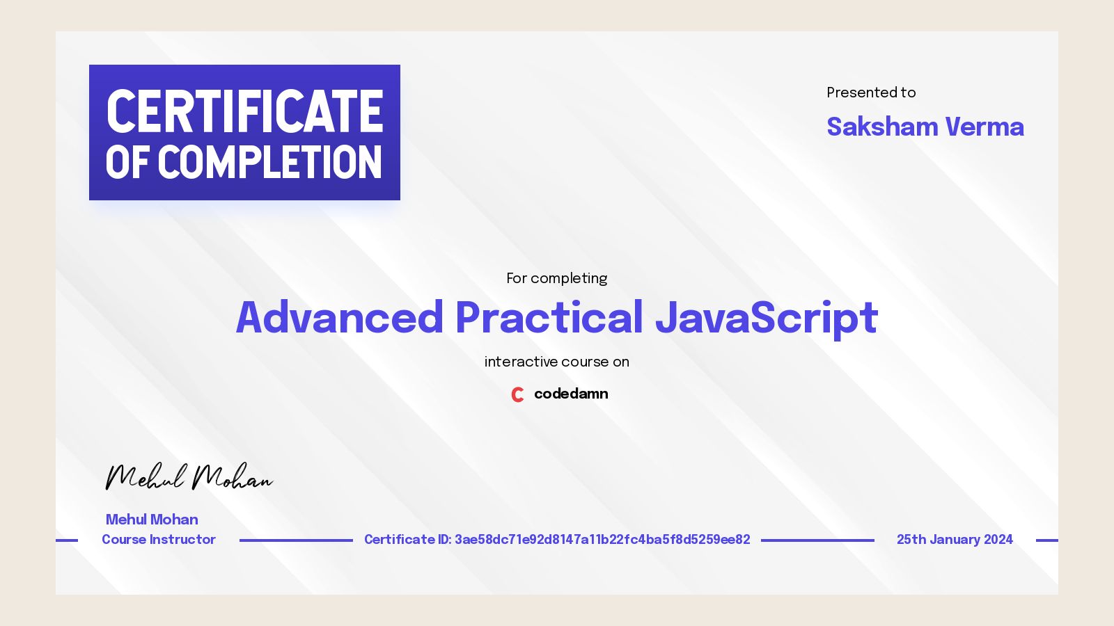 Saksham Verma's certification for Advanced Practical JavaScript - Codedamn