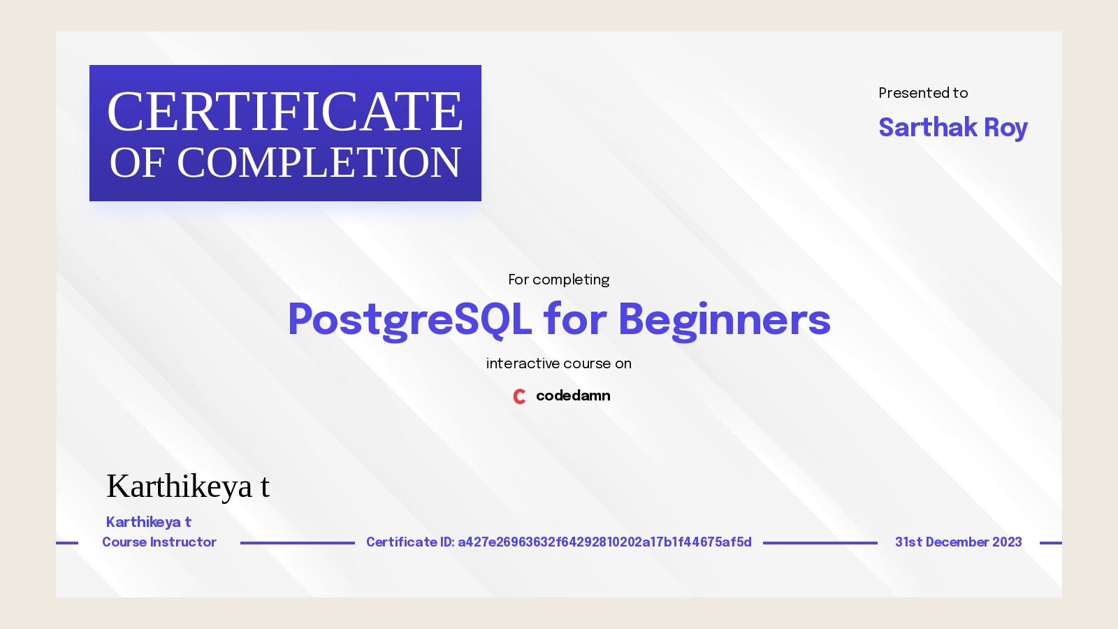 Sarthak Roy's certification for PostgreSQL for Beginners - Codedamn