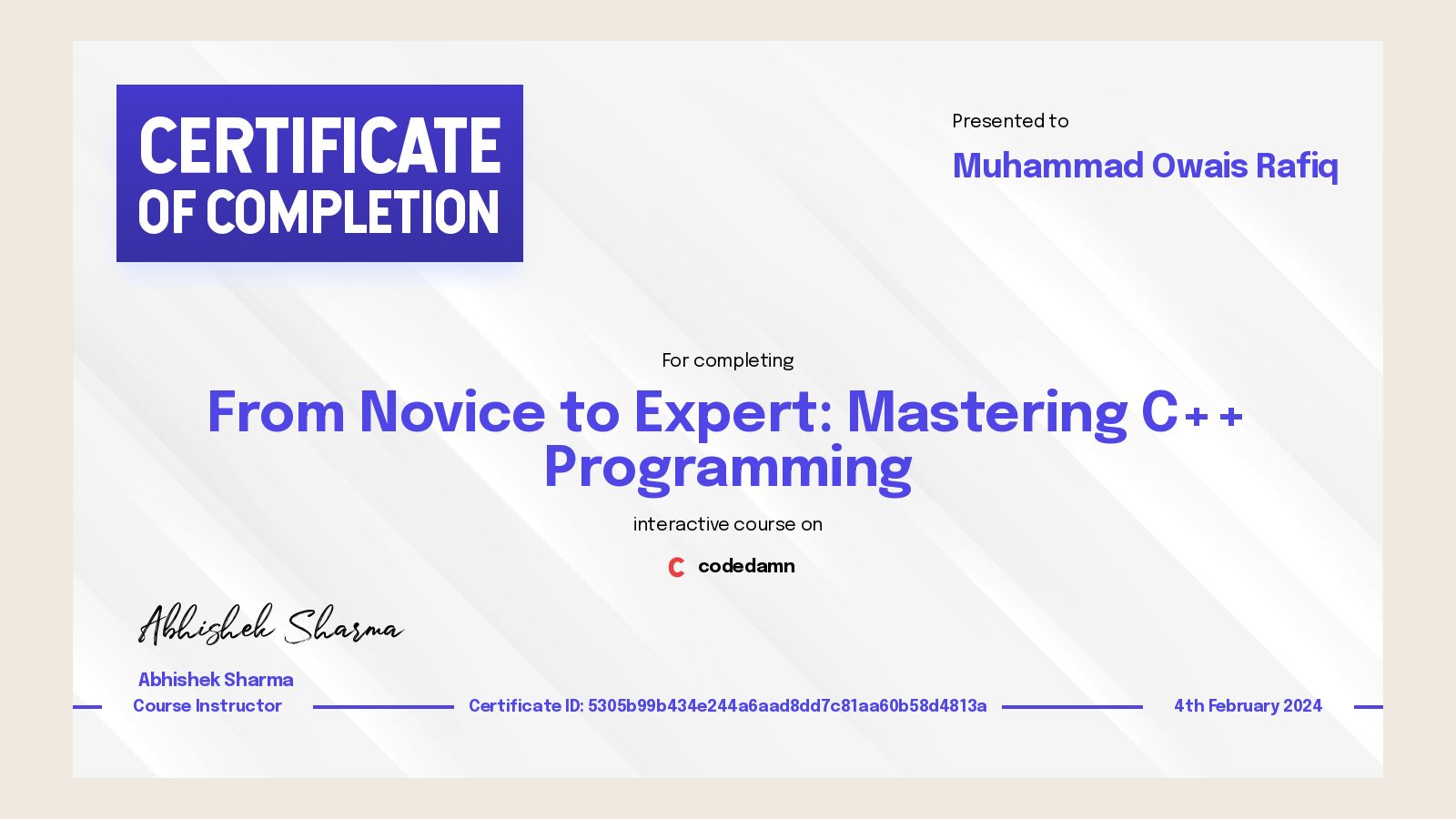 Muhammad Owais Rafiq's certification for From Novice to Expert: Mastering C++ Programming - Codedamn