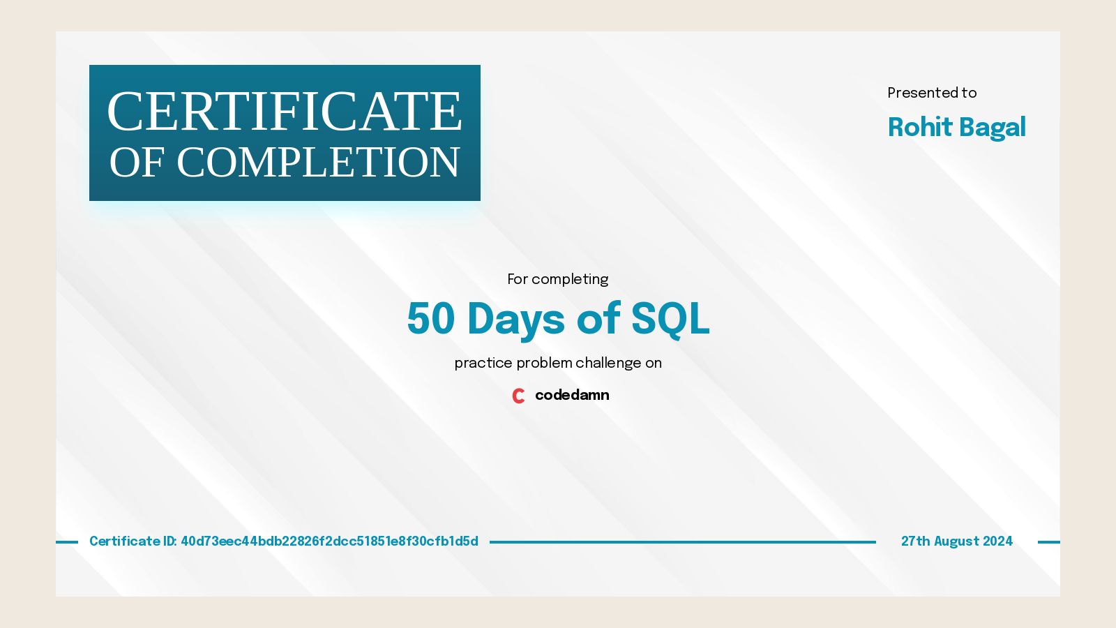 Rohit Bagal's certification for 50 Days of SQL - Codedamn
