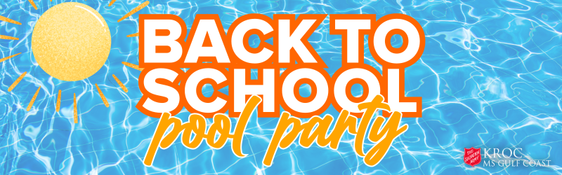 Back to School Pool Party - Kroc MS Coast