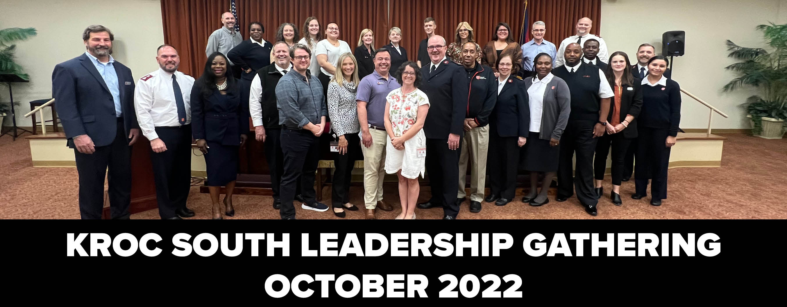 2022 Leadership Gathering - Kroc South