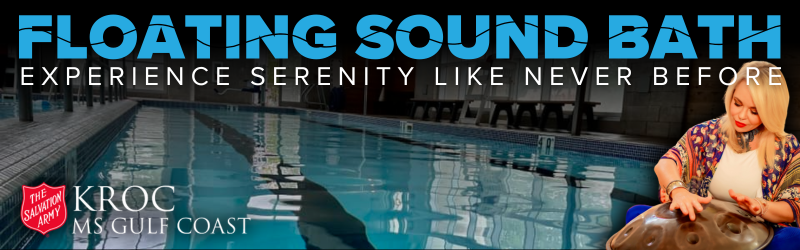 Floating Sound Bath - Kroc MS Coast