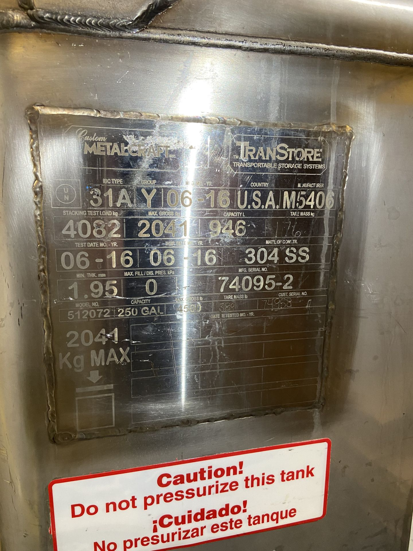 TRANSTORE/METALCRAFT 250 GALLON STAINLESS STEEL IBC TOTE