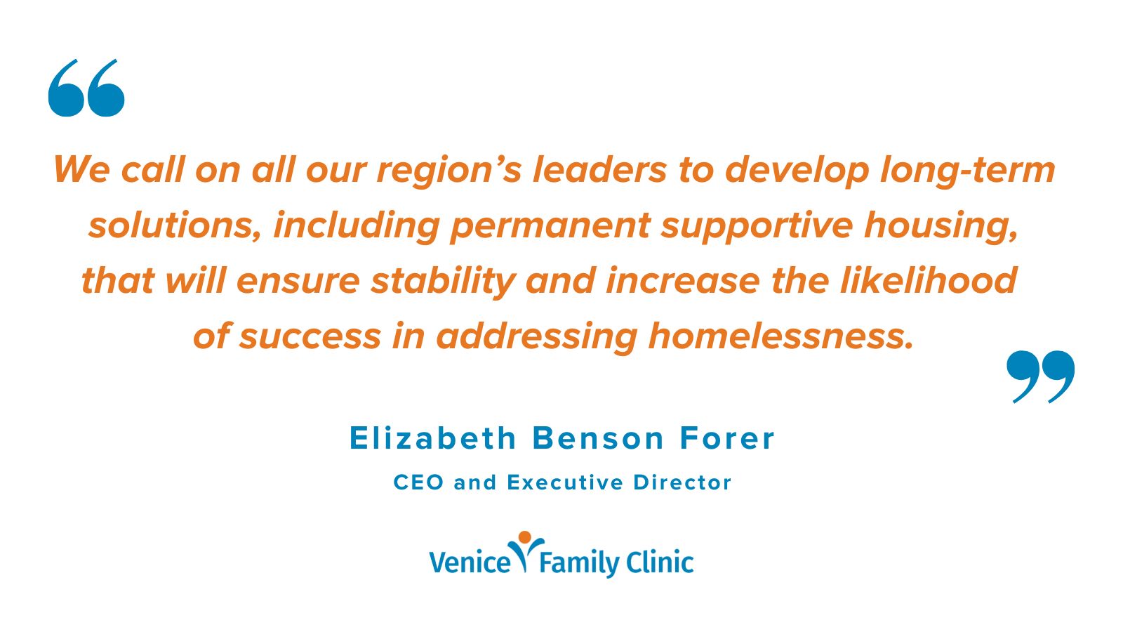 CEO calls for long-term solutions to homelessness | Venice Family Clinic