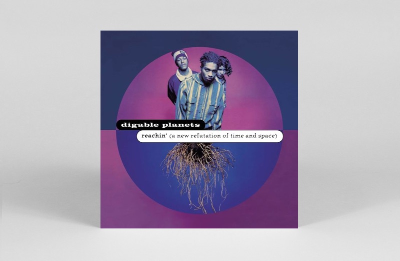 Digable Planets reissue Reachin' (A New Refutation of Time and Space ...