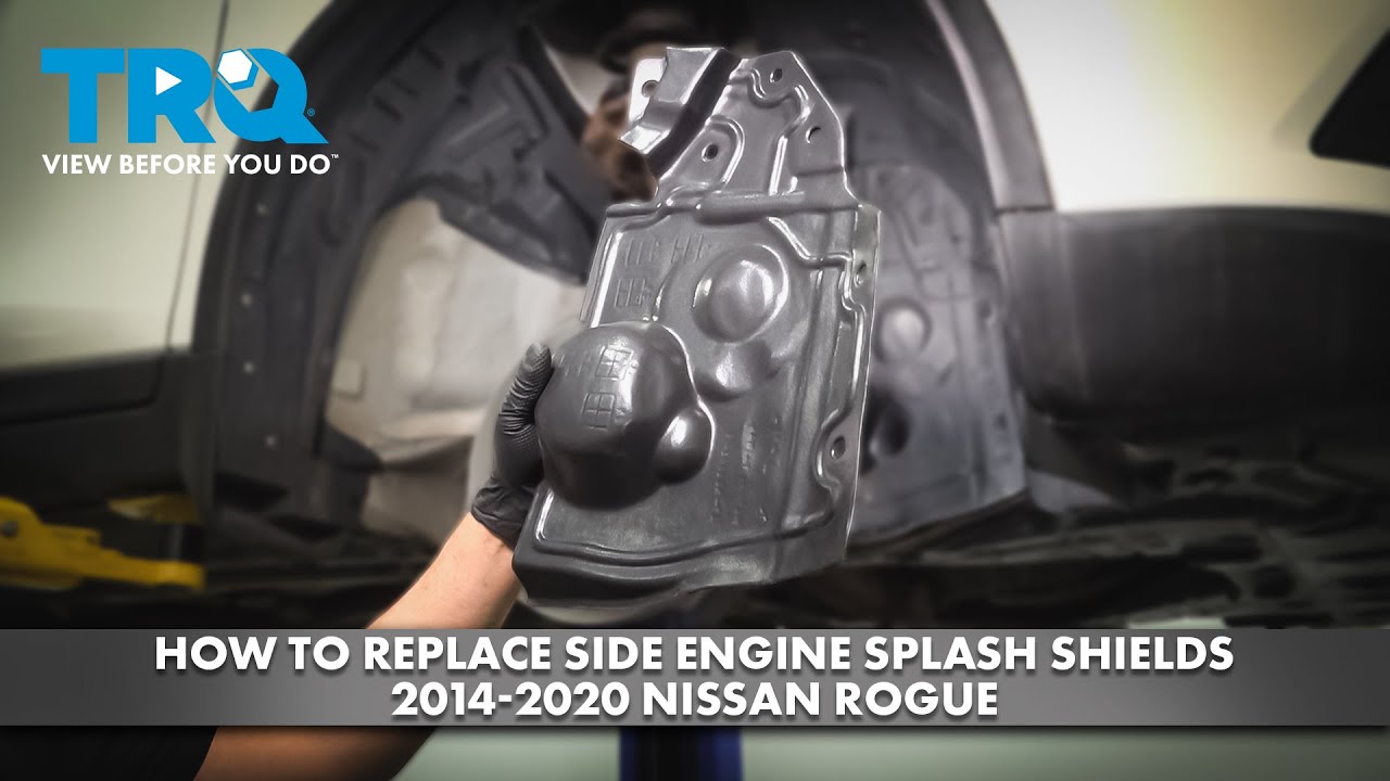 How to Replace Side Engine Splash Shields 2014-2020 Nissan Rogue | 1A Auto