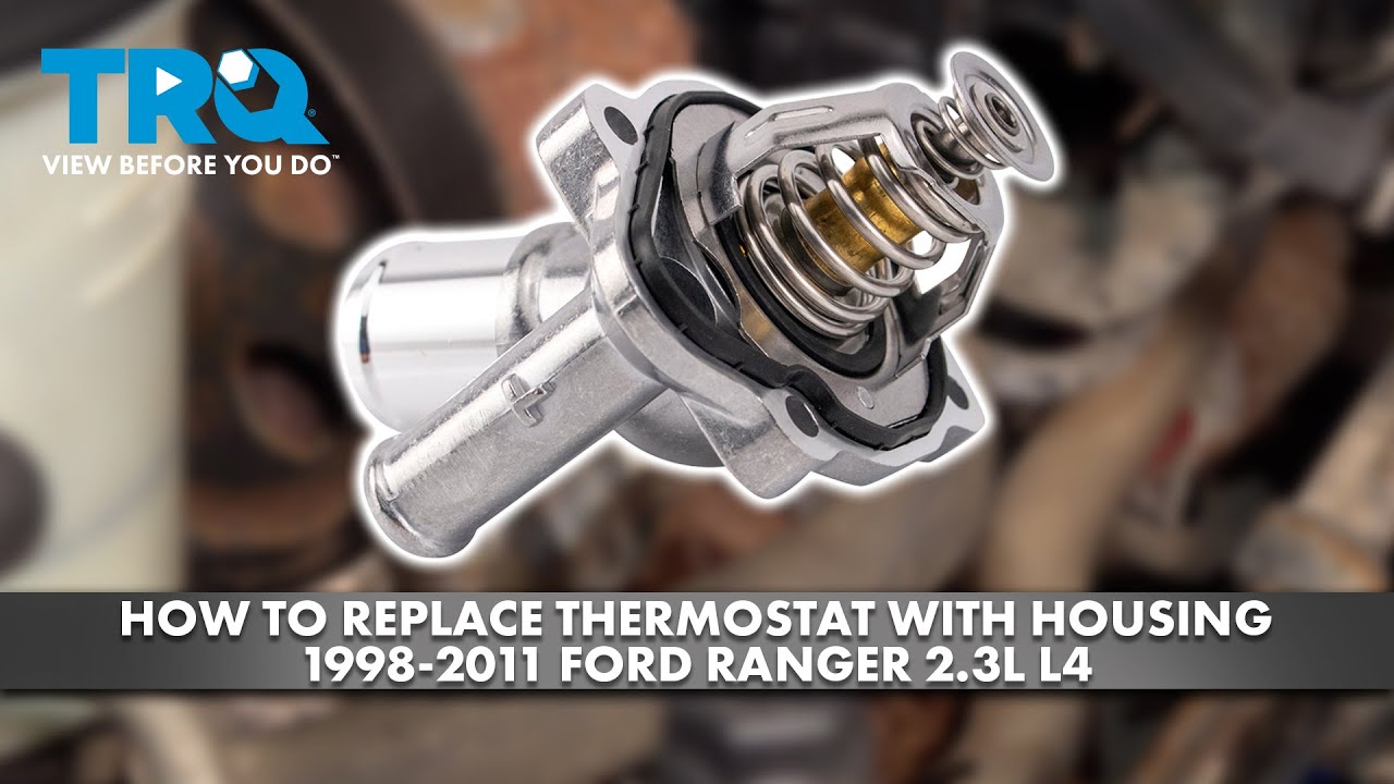 How to Replace Thermostat with Housing 1998-2011 Ford Ranger 23L L4 ...