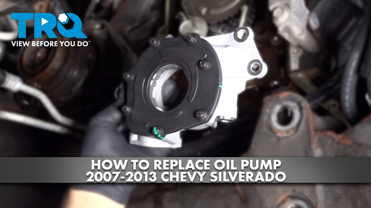 How to Replace Oil Pump 2007-2013 Chevrolet Silverado | 1A Auto