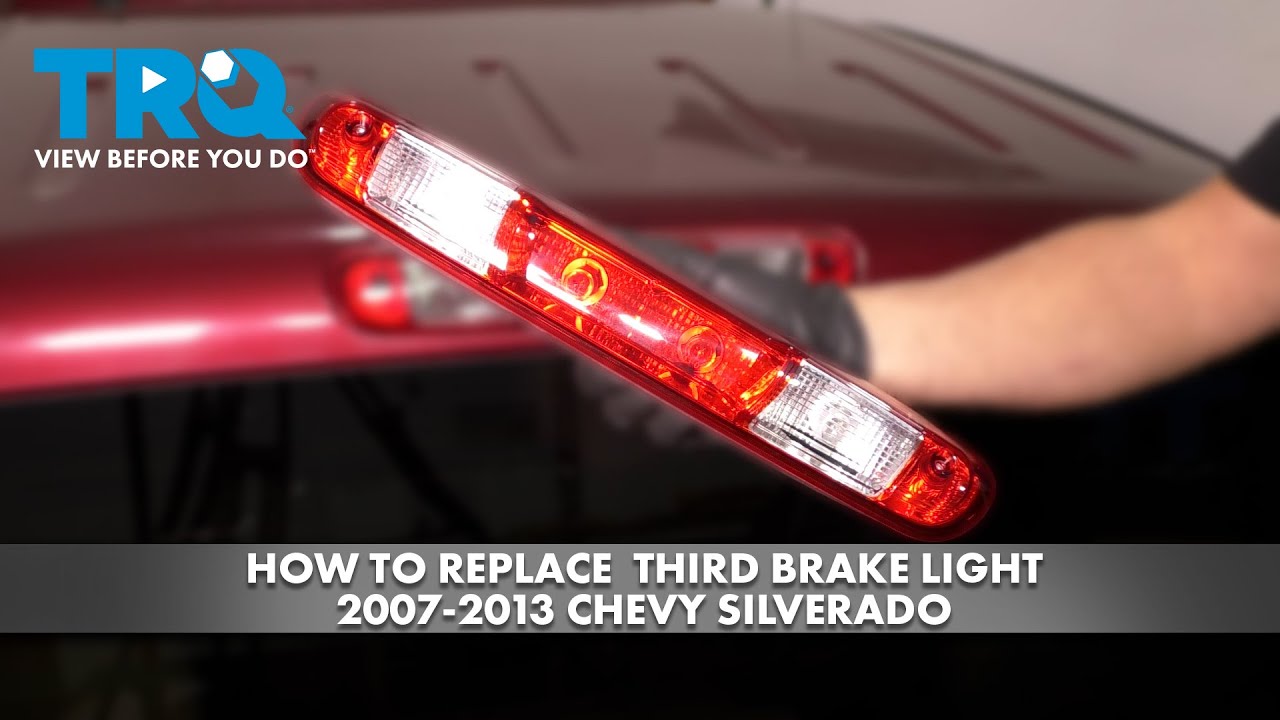 How To Replace The Third Brake Light