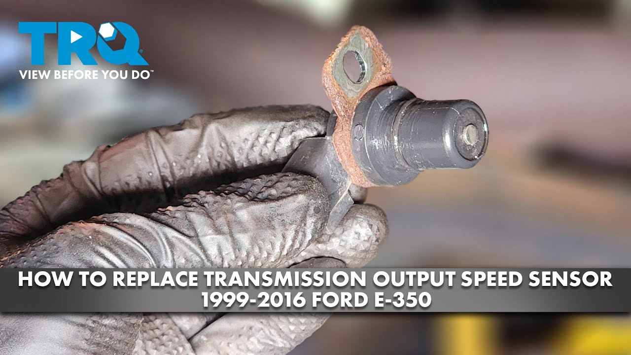 How to Replace Transmission Output Speed Sensor 2004-2016 Ford E-350 ...