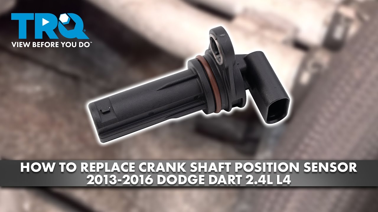 How to Replace Crank Shaft Position Sensor 2013-2016 Dodge Dart 24L L4 ...