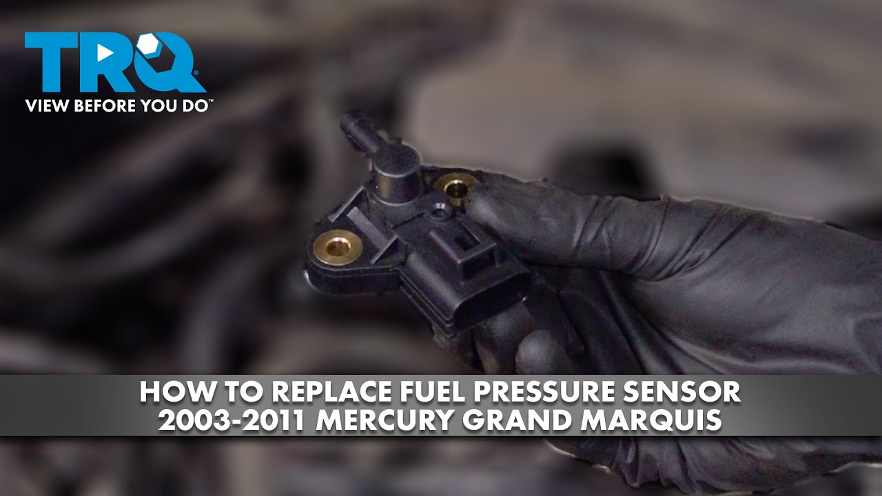 How to Replace Fuel Pressure Sensor 2003-2011 Mercury Grand Marquis ...