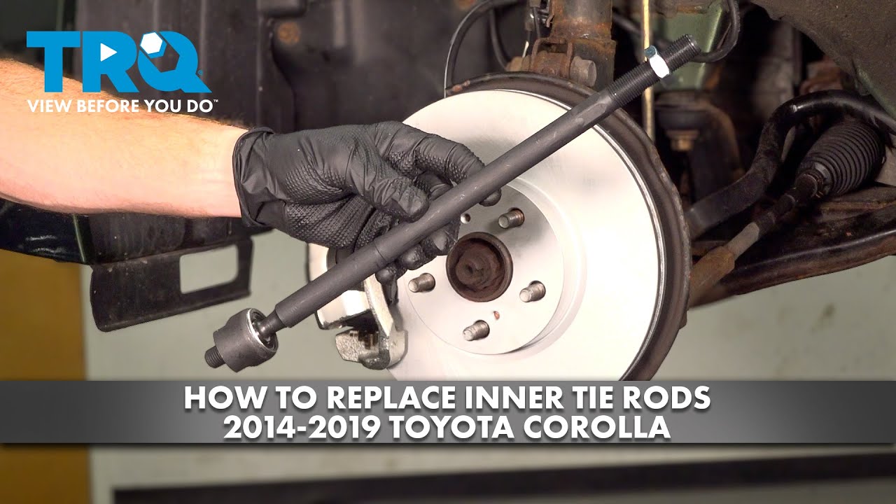 How to Replace Inner Tie Rods 2014-2019 Toyota Corolla | 1A Auto