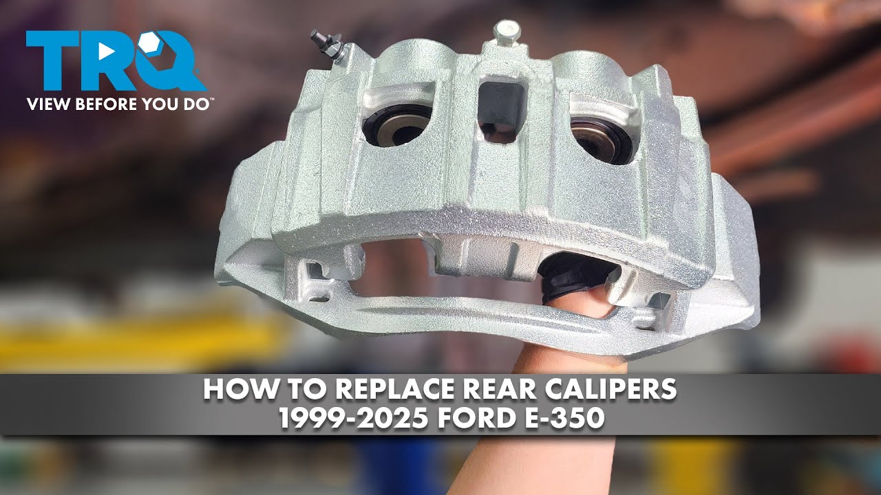 How to Replace Rear Calipers 1999-2025 Ford E-350 | 1A Auto