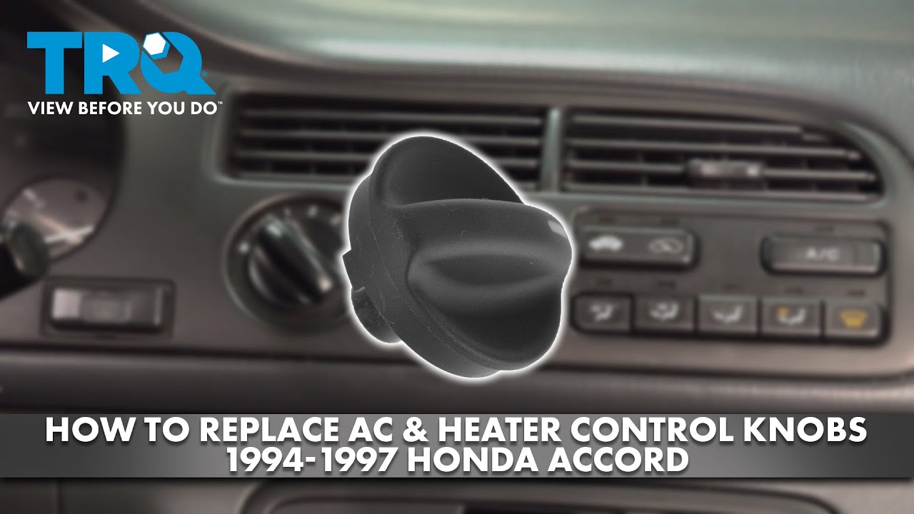 How to Replace AC Heater Control Knobs 1994-1997 Honda Accord | 1A Auto