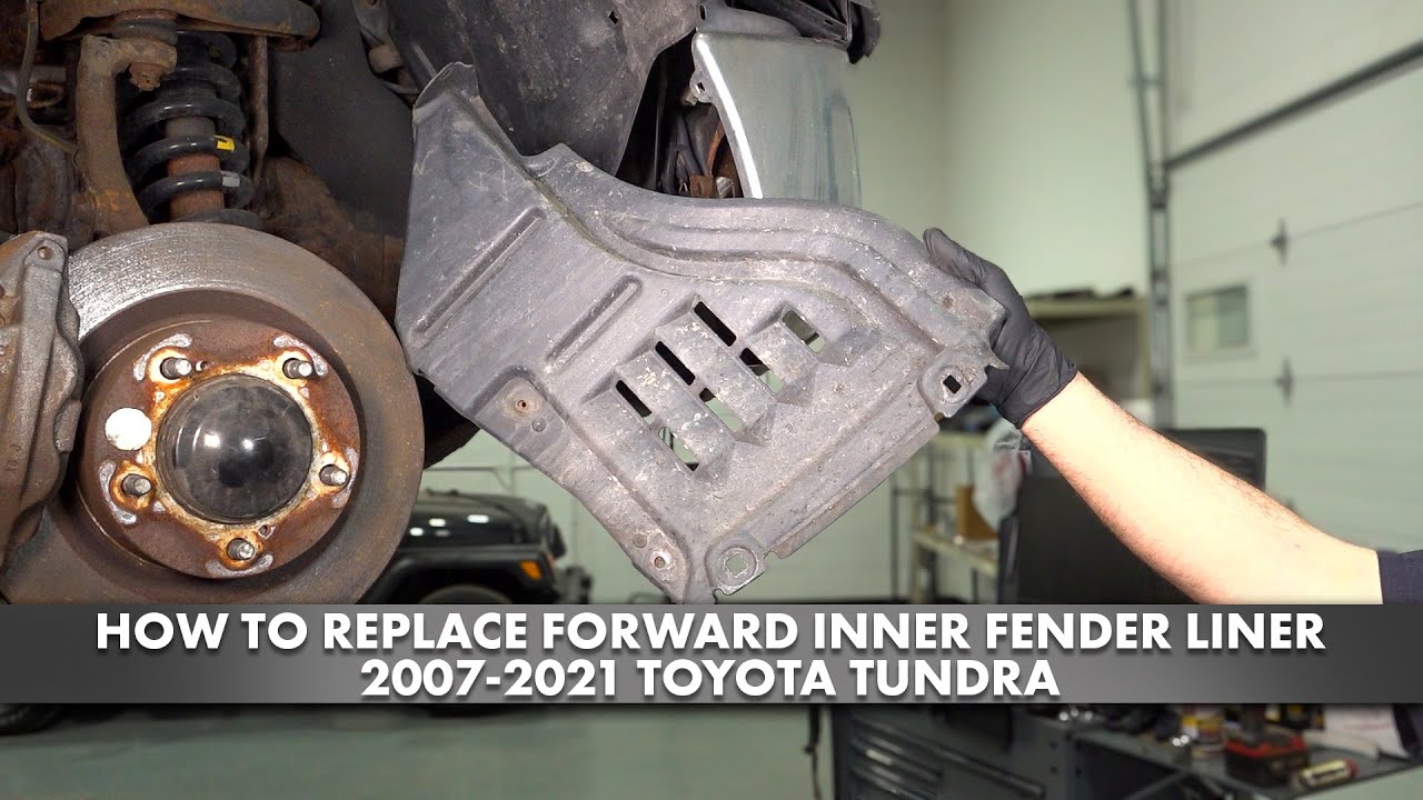 How to Replace Forward Inner Fender Liners 2007-2021 Toyota Tundra | 1A Auto