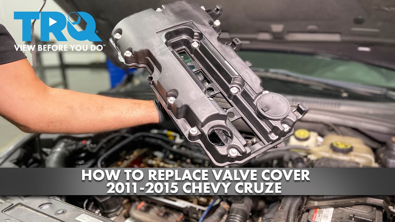 2014 Chevy Cruze Valve Cover