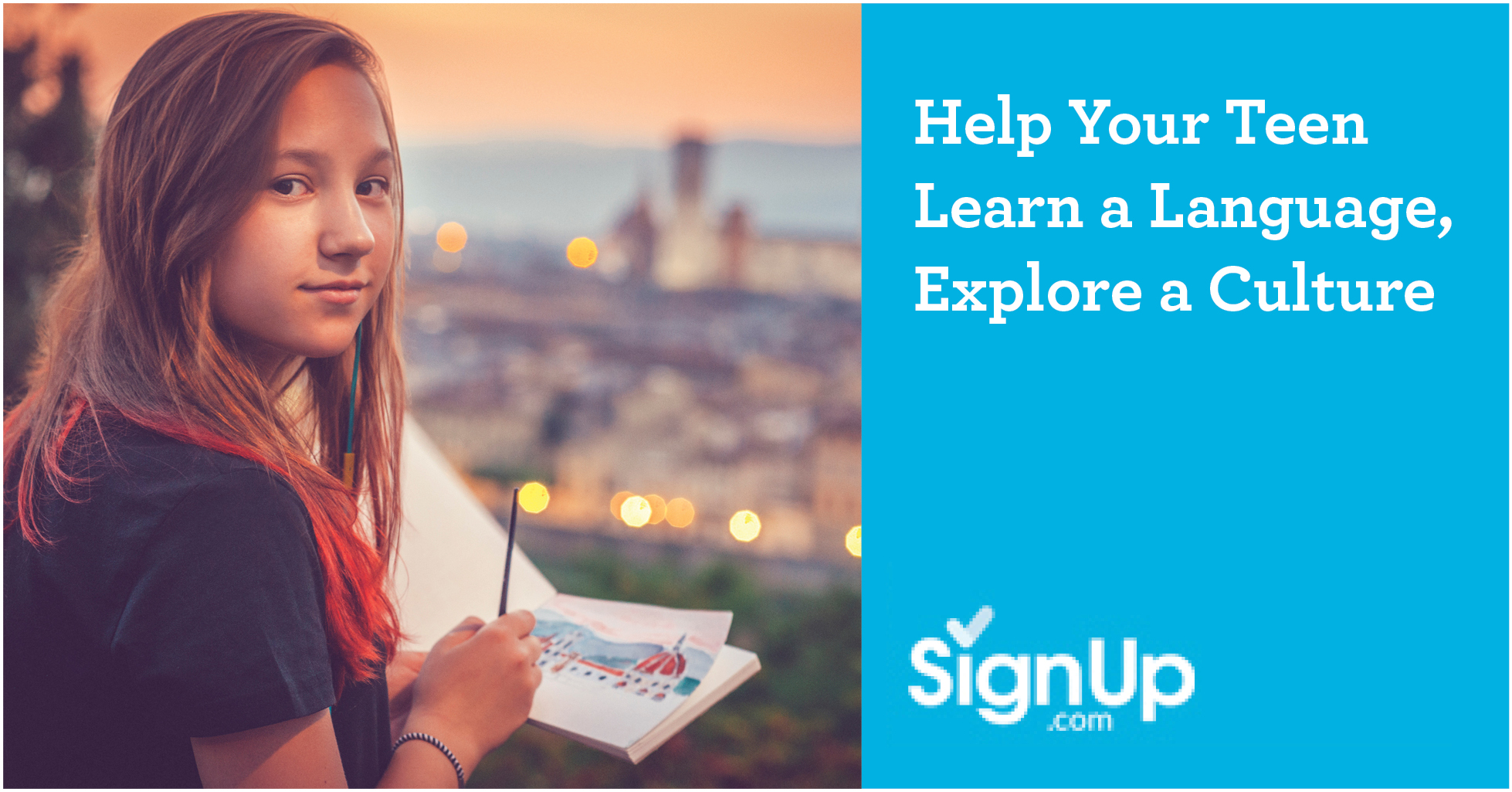 Help Your Teen Learn a Language, Explore a Culture | SignUp.com
