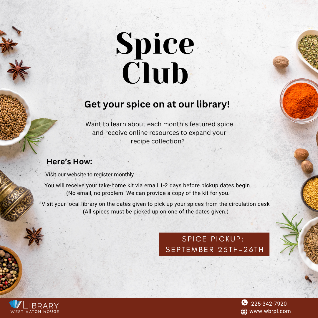 Spice Club – West Baton Rouge Parish Library