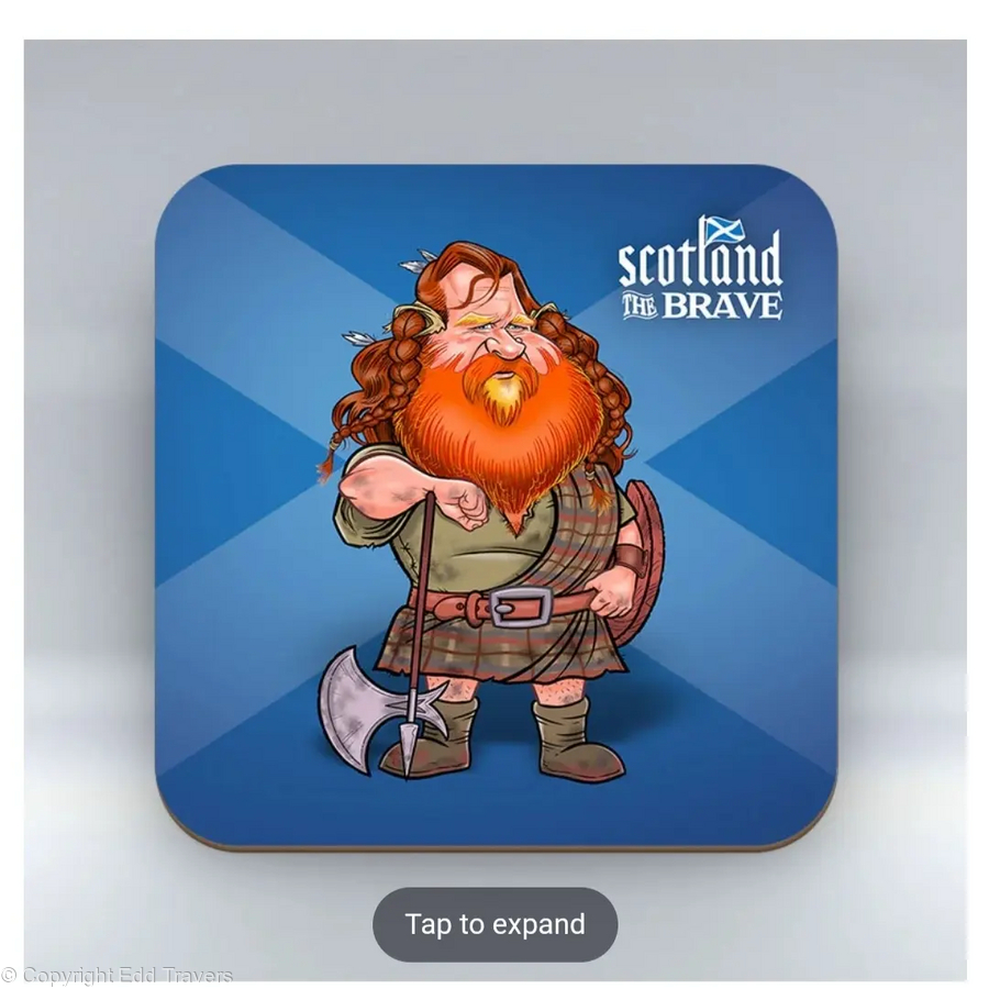 Scotland The Brave - Hamish Coaster