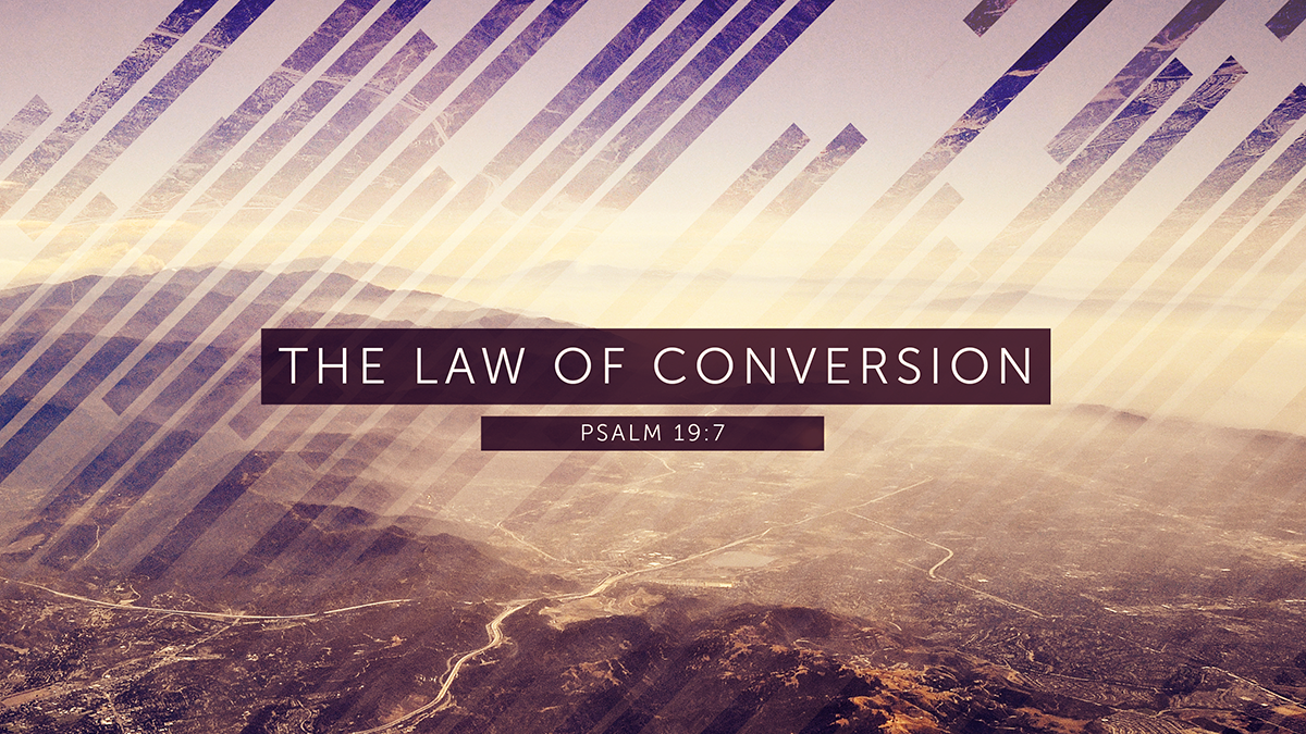 The Law of Conversion – Westside Church of Christ