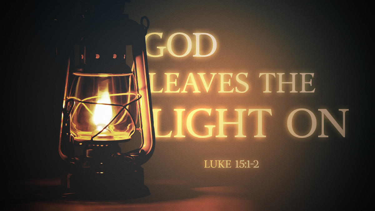 God Leaves the Light On – Westside Church of Christ