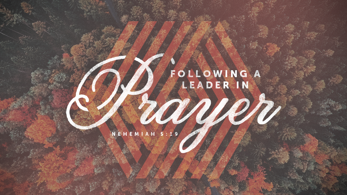 Following a Leader in Prayer – Westside Church of Christ