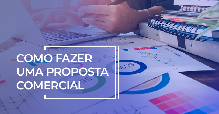 Veja como fazer uma proposta comercial completa para seus clientes - Eadbox